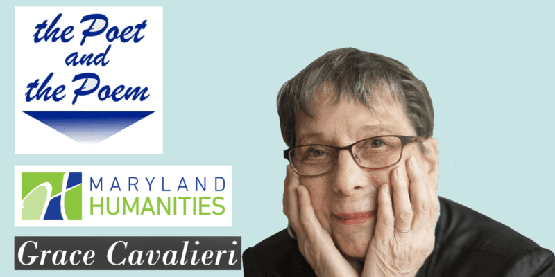 Grace Cavalieri's "The Poet and The Poem" Receives Grant From MD ...